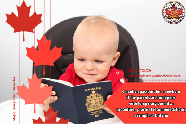 Canadian passport for a newborn if the parents are foreigners with ...